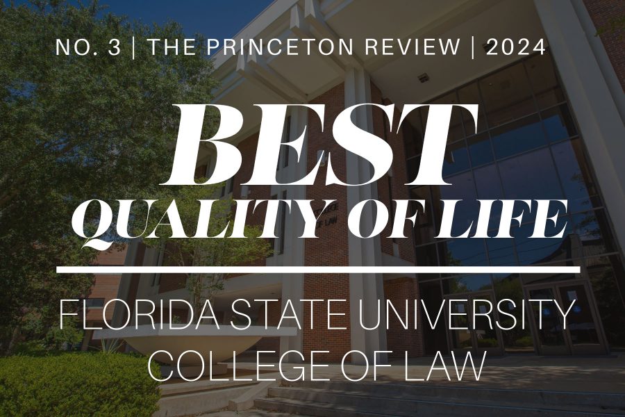 FSU College of Law earns high national rankings for student quality of ...