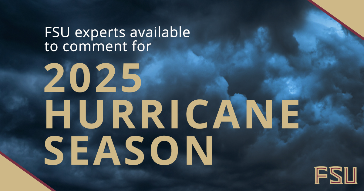 Florida State University experts available to comment for 2025 ...