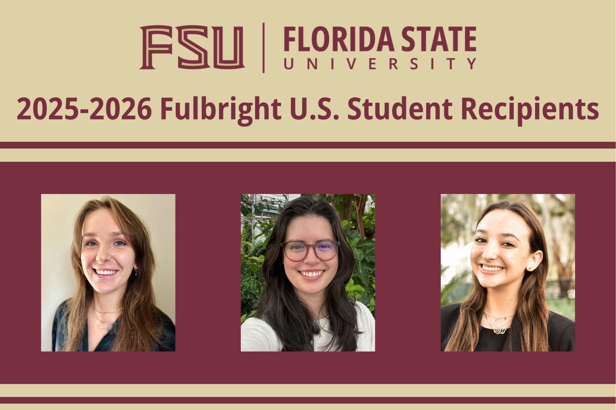 Three FSU students selected for prestigious Fulbright awards embark on ...