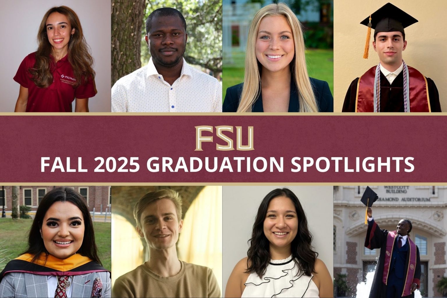 Honoring Achievement: FSU’s fall 2025 graduate spotlights - Florida ...